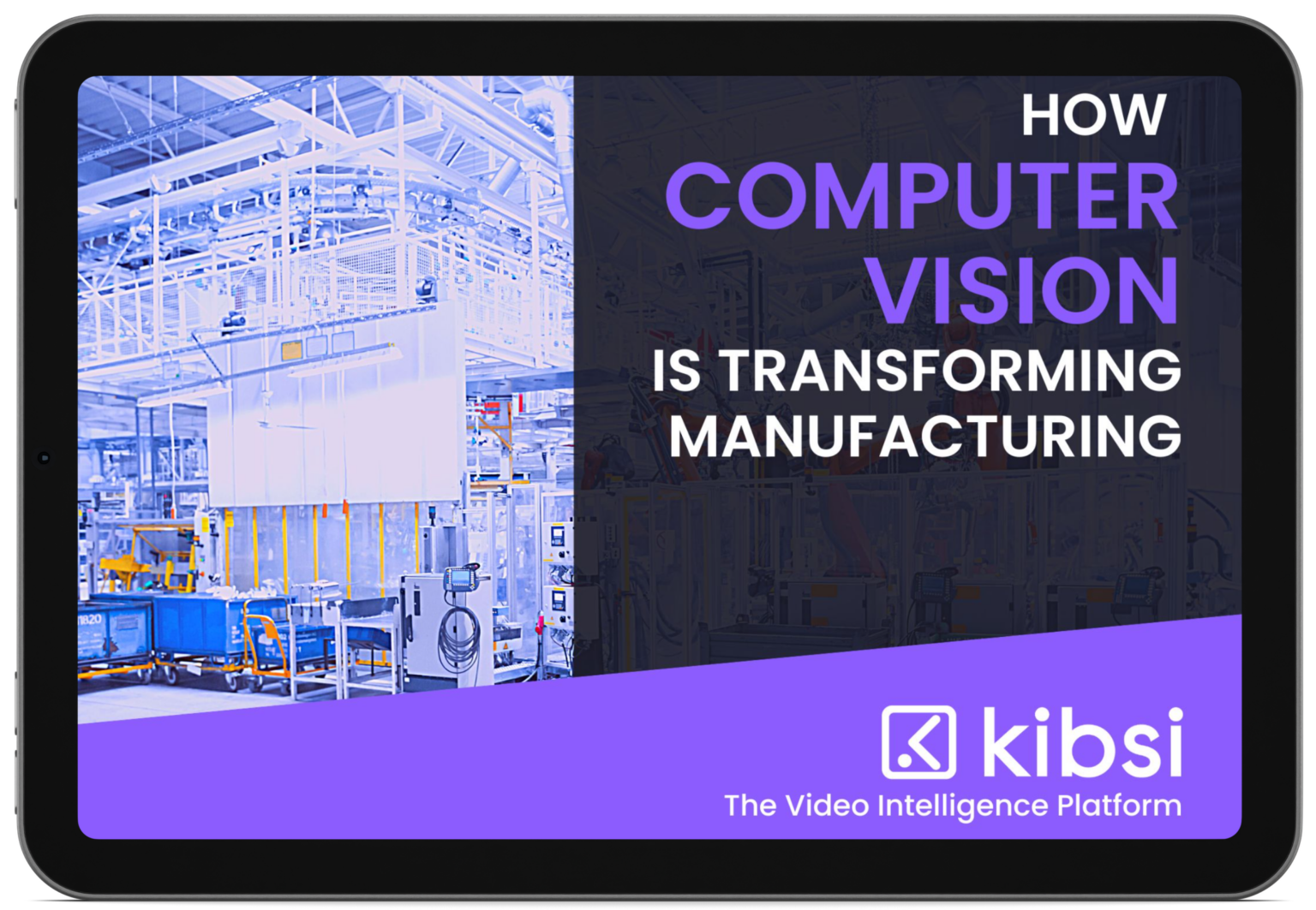 Resources | Computer Vision for Manufacturing Ebook - Kibsi | Computer ...